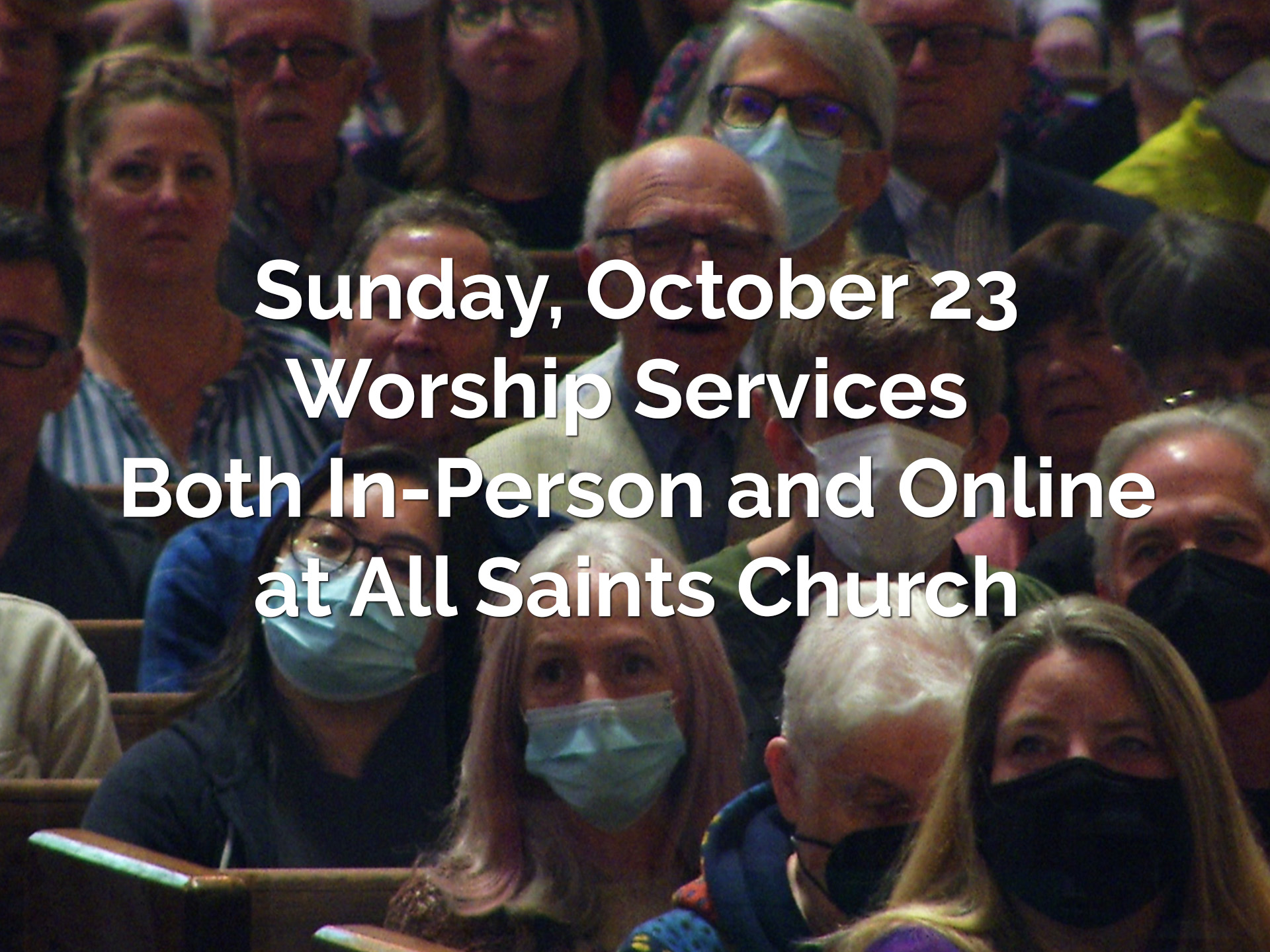 This Sunday at All Saints: Sunday, October 23 - All Saints Church, Pasadena